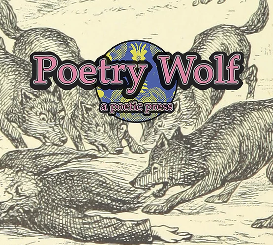 NO FEE Submission call + editor interview – Poetry Wolf, DEADLINE: Open ...