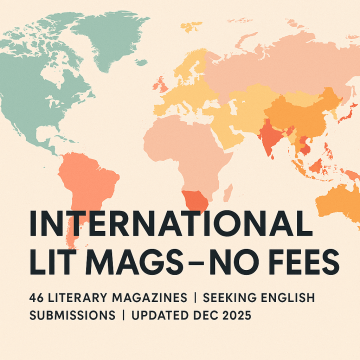 46 International lit mags seeking submissions of poetry, prose, and art ...